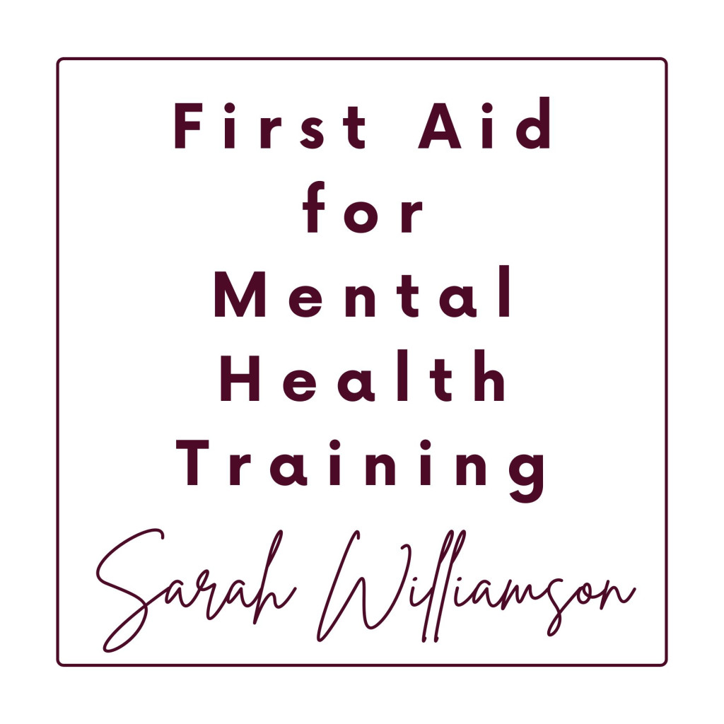 Sarah Williamson - First Aid for Mental Health Training - Farnham Town ...